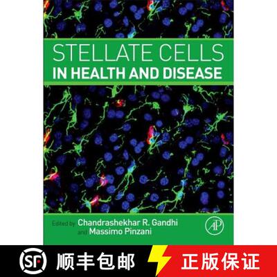 预订 精装 Stellate Cells in Health and Disease [9780128001349]