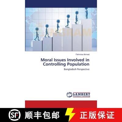 预订 Moral Issues Involved in Controlling Population [9783659206498]