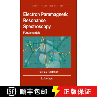 【3-4周达】Electron Paramagnetic Resonance Spectroscopy : Fundamentals [9783030396657]