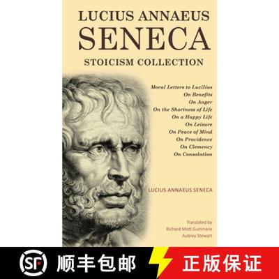 【3-4周达】Lucius Annaeus Seneca Stoicism Collection: Moral Letters to Lucilius, On Benefits, On Ange... [9789355227713]