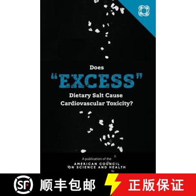 【3-4周达】Does Excess Dietary Salt Cause Cardiovascular Toxicity? [9780991005550]
