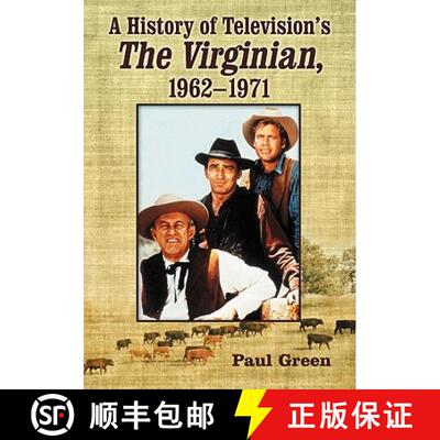 【3-4周达】History of Television's The Virginian, 1962-1971 [9780786446803]