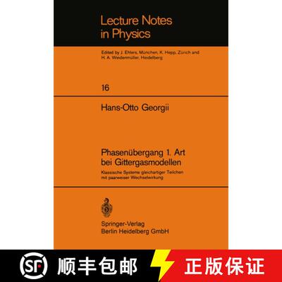 【3-4周达】Phasenübergang 1. Art bei Gittergasmodellen: Klassische Systeme gleichartiger Teilchen mi... [9783540060253]