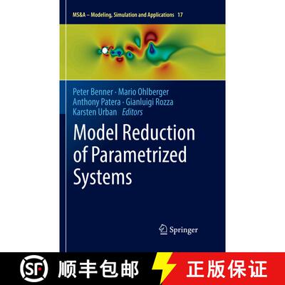 【3-4周达】Model Reduction of Parametrized Systems (Softcover reprint of the original 1st ed. 2017) [9783319864754]