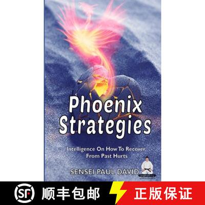 【3-4周达】Phoenix Strategies: Intelligence On How To Recover From Past Hurts [9781778480980]