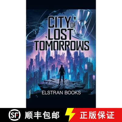 【3-4周达】City of Lost Tomorrows [9798231375691]