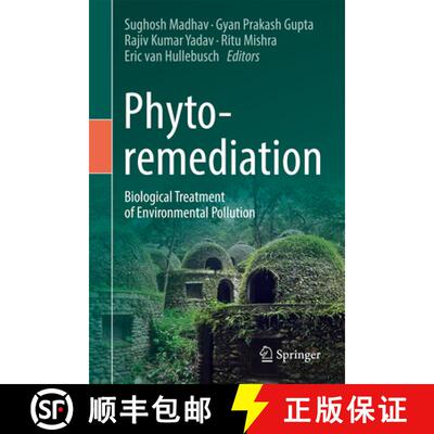 【3-4周达】精装 Phytoremediation: Biological Treatment of Environmental Pollution [9783031607608]