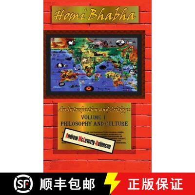 【3-4周达】Homi Bhabha: An Introduction and Critique, Volume 1: Philosophy and Culture (HC) [9780244569457]