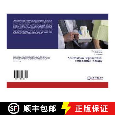 预订 Scaffolds in Regenerative Periodontal Therapy [9783330045347]