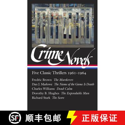 【3-4周达】精装 Crime Novels: Five Classic Thrillers 1961-1964 (LOA #370): The Murderers / The Name o... [9781598537376]