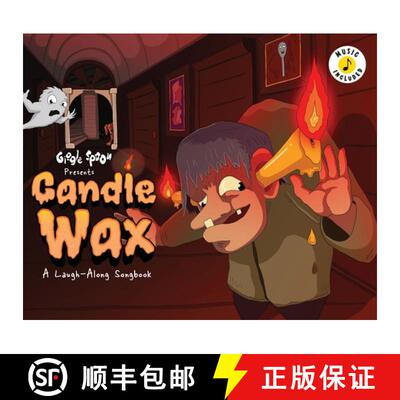 【3-4周达】精装 CANDLE WAX: A Laugh-Along Songbook [9781953411662]