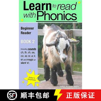 【3-4周达】Learn to Read Rapidly With Phonics: Beginner Reader Book 2. A fun, colour in phonic readin... [9780956115041]