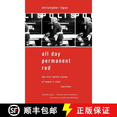 【3-4周达】All Day Permanent Red: The First Battle Scenes of Homer's Iliad Rewritten [9780374529291]