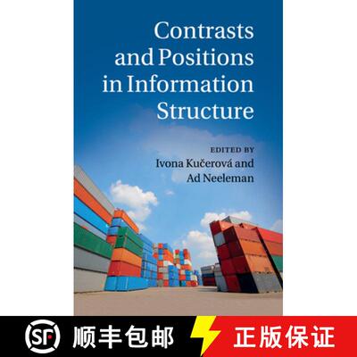 【3-4周达】Contrasts and Positions in Information Structure [9781107595767]