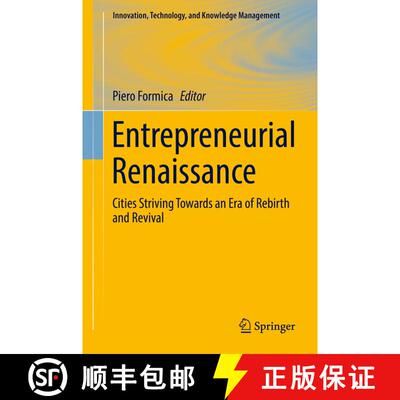 【3-4周达】Entrepreneurial Renaissance : Cities Striving Towards an Era of Rebirth and Revival (1st e... [9783319526591]