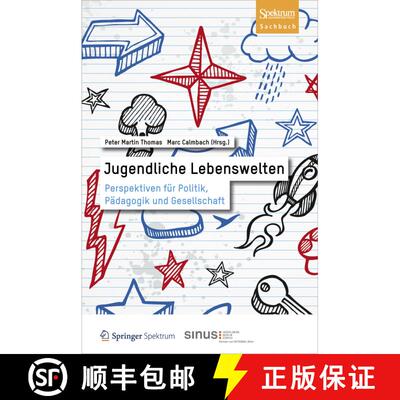 【3-4周达】精装 Jugendliche Lebenswelten: Perspektiven für Politik, Pädagogik und Gesellschaft [9783827429704]