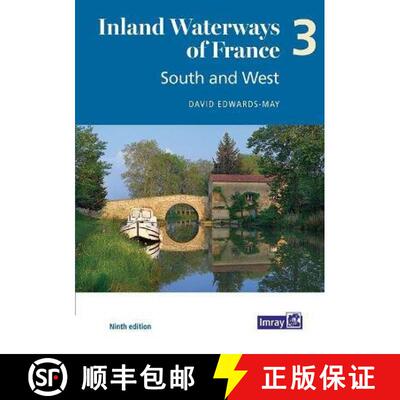 【3-4周达】Inland Waterways of France Volume 3 South and West: South and West [9781786793089]