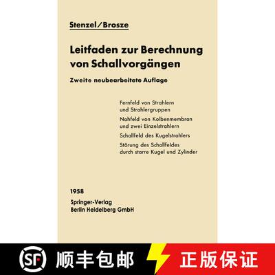 【3-4周达】Leitfaden zur Berechnung von Schallvorgängen (2. Auflage 1958) [9783662122617]