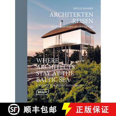 【3-4周达】Where Architects Stay at the Baltic Sea (Bilingual edition): Lodgings for Design Enthusiasts [9783037682814]