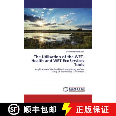 预订 The Utilisation of the WET-Health and WET-EcoServices Tools [9786200278128]