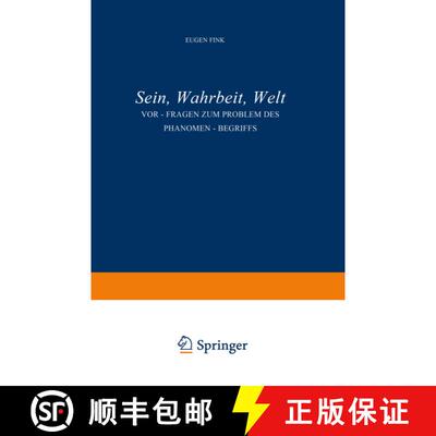 【3-4周达】Sein, Wahrheit, Welt : Vor-Fragen zum Problem des Phänomen-Begriffs [9789401181037]