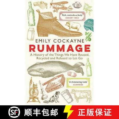 【3-4周达】Rummage : A History of the Things We Have Reused, Recycled and Refused to Let Go [9781781258521]
