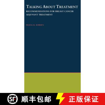 【3-4周达】精装 Talking About Treatment: Recommendations for Breast Cancer Adjuvant Treatment [9780195121919]