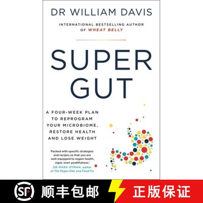 【3-4周达】Super Gut : A Four-Week Plan to Reprogram Your Microbiome, Restore Health and Lose Weight [9781399701815]
