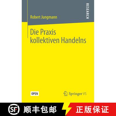 【3-4周达】Die Praxis kollektiven Handelns [9783658249441]