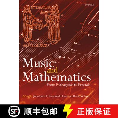 【3-4周达】Music and Mathematics: from Pythagoras to Fractals [9780199298938]