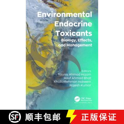 【3-4周达】Environmental Endocrine Toxicants: Biology, Effects, and Management [9781774912102]