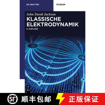 【3-4周达】Klassische Elektrodynamik [9783110334463]