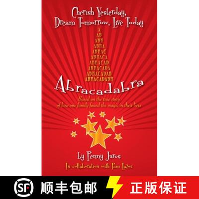 【3-4周达】Abracadabra: Cherish Yesterday, Dream Tomorrow, Live Today [9781439219669]
