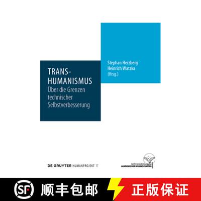 【3-4周达】精装 Transhumanismus: Historische, Systematische Und Interdisziplinäre Perspektiven [9783110690958]