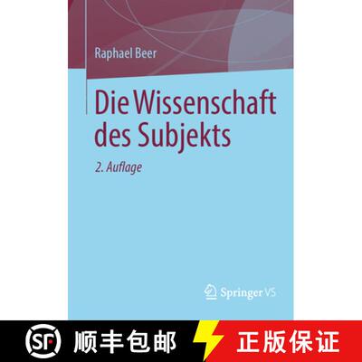 【3-4周达】Die Wissenschaft des Subjekts (2. Auflage 2025) [9783658495978]