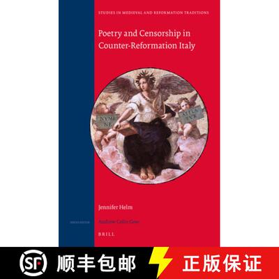 预订 精装 Poetry and Censorship in Counter-Reformation Italy [9789004284395]