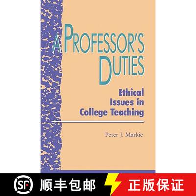 【3-4周达】A Professor's Duties : Ethical Issues in College Teaching [9780847679522]