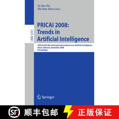 【3-4周达】PRICAI 2008: Trends in Artificial Intelligence: 10th Pacific Rim International Conference ... [9783540891963]