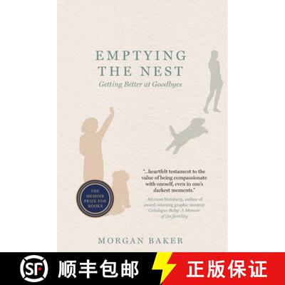 【3-4周达】精装 Emptying the Nest: Getting Better at Goodbyes [9781645384809]