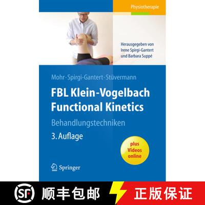 【3-4周达】FBL Klein-Vogelbach Functional Kinetics Behandlungstechniken (3. Aufl. 2015) [9783662441794]