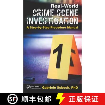 【3-4周达】精装 Real-World Crime Scene Investigation: A Step-By-Step Procedure Manual [9781498707442]