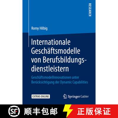 【3-4周达】Internationale Geschäftsmodelle von Berufsbildungsdienstleistern : Geschäftsmodellinnova... [9783658245245]
