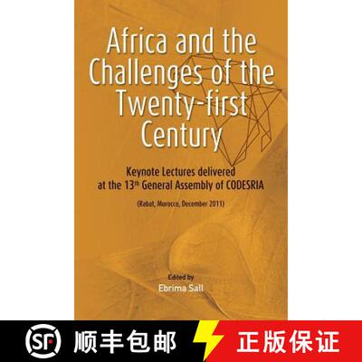 【3-4周达】Africa and the Challenges of the Twenty-first Century. Keynote Addresses delivered at the ... [9782869786011]