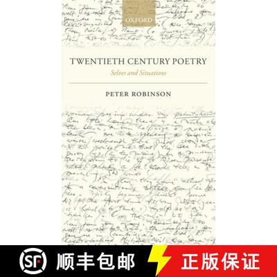【3-4周达】精装 Twentieth Century Poetry: Selves and Situations [9780199273256]