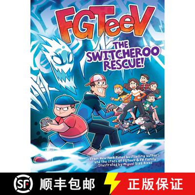 【3-4周达】FGTeeV: The Switcheroo Rescue!: A Graphic Novel [9780063093010]