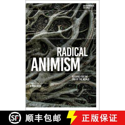 【3-4周达】Radical Animism: Reading for the End of the World [9781350249400]