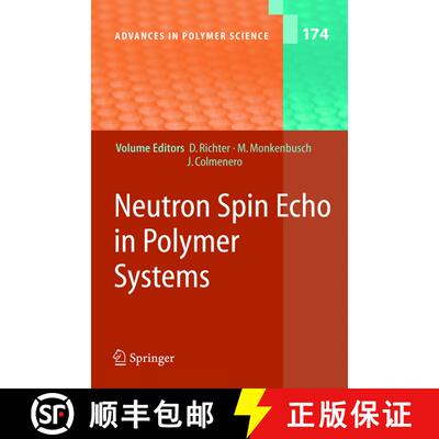 【3-4周达】精装 Neutron Spin Echo in Polymer Systems [9783540228622]