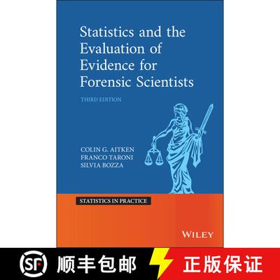【3-4周达】精装 Statistics And The Evaluation Of Evidence For Forensic Scientists 3E [Wiley统计学] [9781119245223]