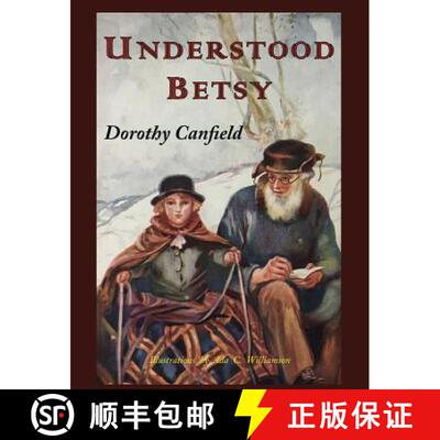 【3-4周达】Understood Betsy : Illustrated [9781684221332]