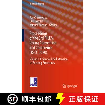 【3-4周达】Proceedings of the 3rd RILEM Spring Convention and Conference (RSCC 2020) : Volume 3: Serv... [9783030764647]